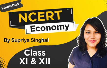 NCERT Economy Smart Course(ClassXI to XII) For UPSC/CSE Exams